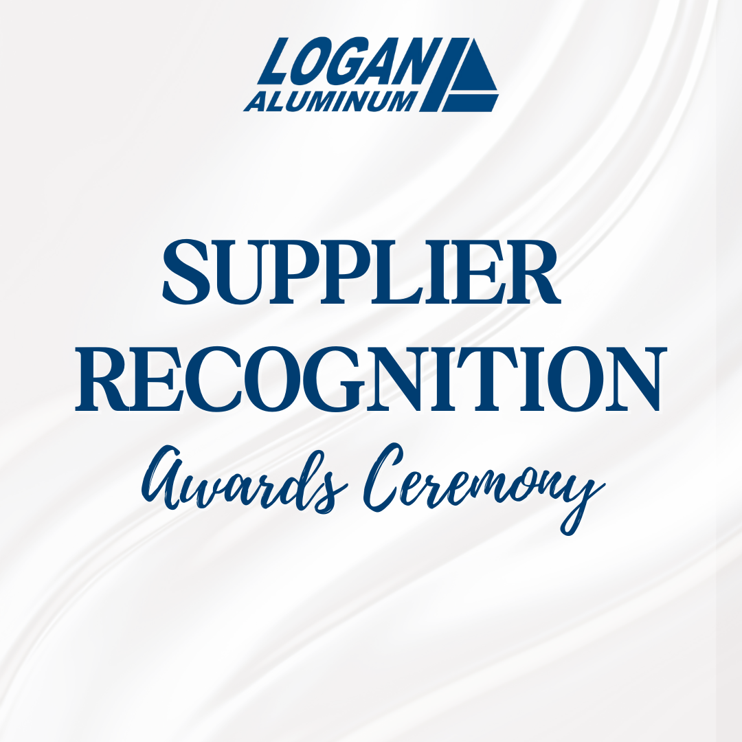 Logan Hosts 2nd Annual Supplier Recognition Awards - Logan Aluminum
